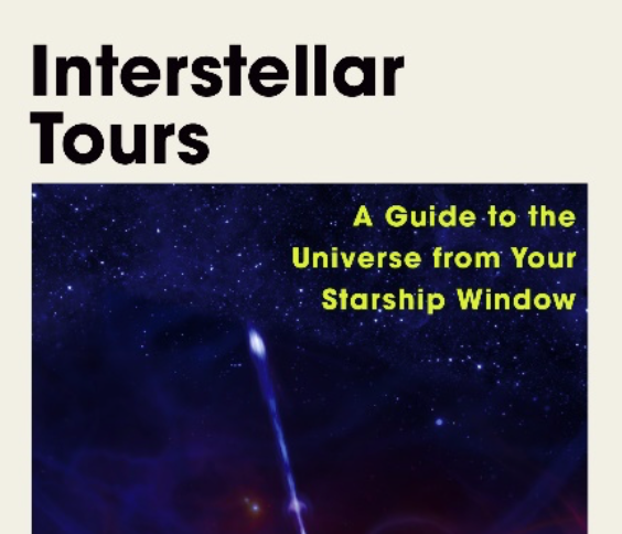 Interstellar tours with Brian Clegg – A guide to the universe from your starship window ...